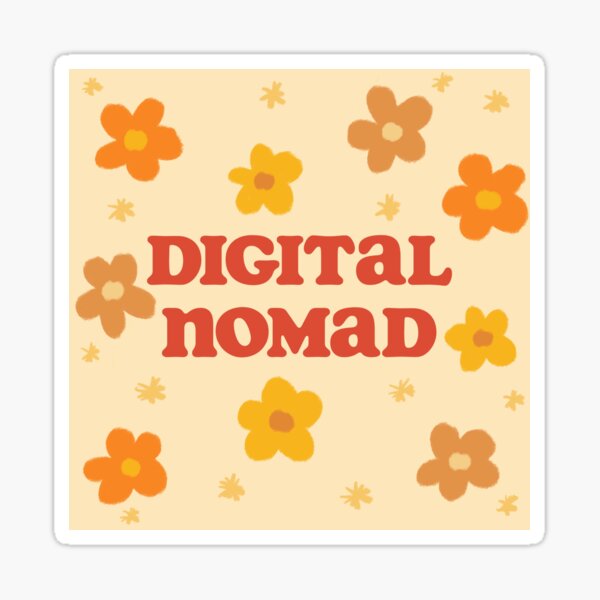 "Digital Nomad" Sticker for Sale by SabrinaGold | Redbubble