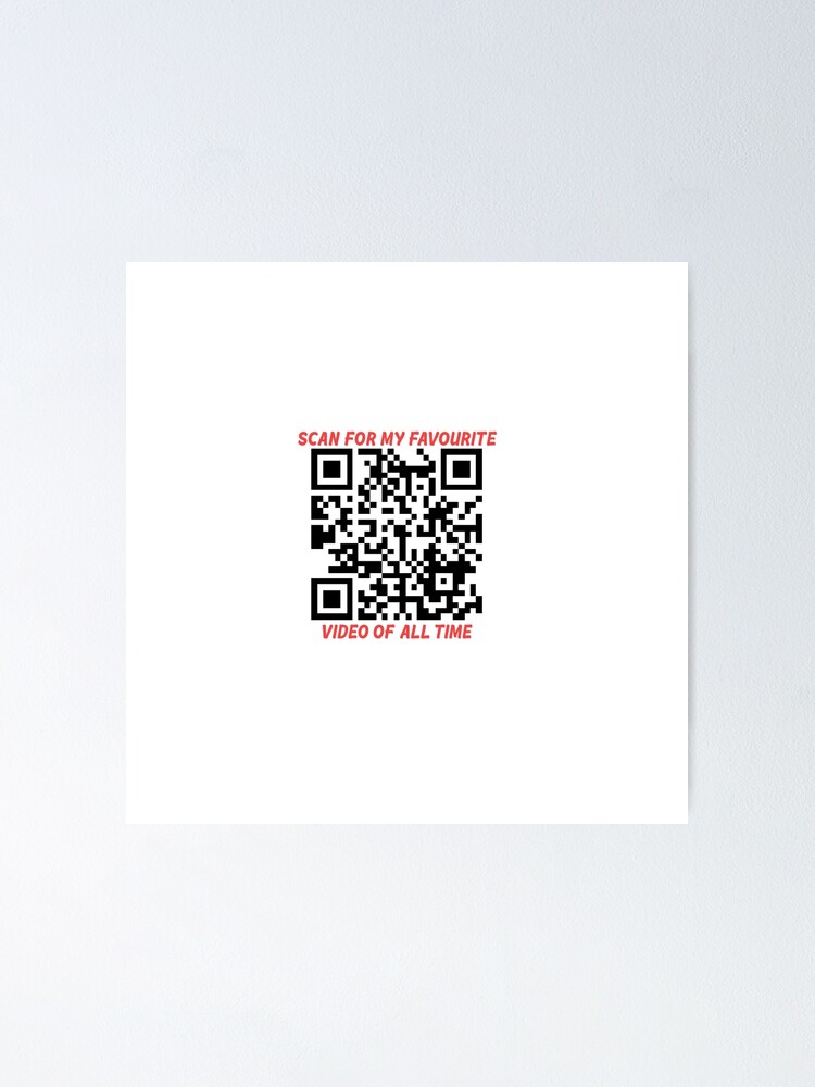Wreck It Ralph Rick Roll Qr Code Prank Poster By Itbelik3that Redbubble