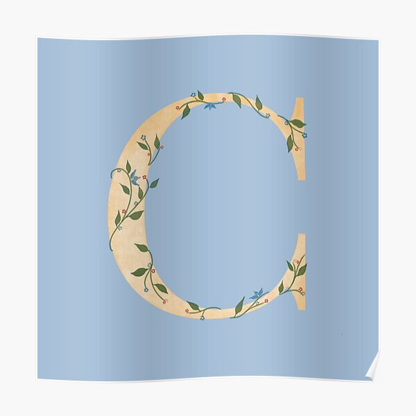 Póster «Letra "C" rodeada por ramas, hojas y flores.» de IlicinaDesigns ...