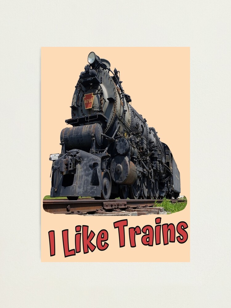 "I Like Trains- I Like Trains Meme " Photographic Print for Sale by ...
