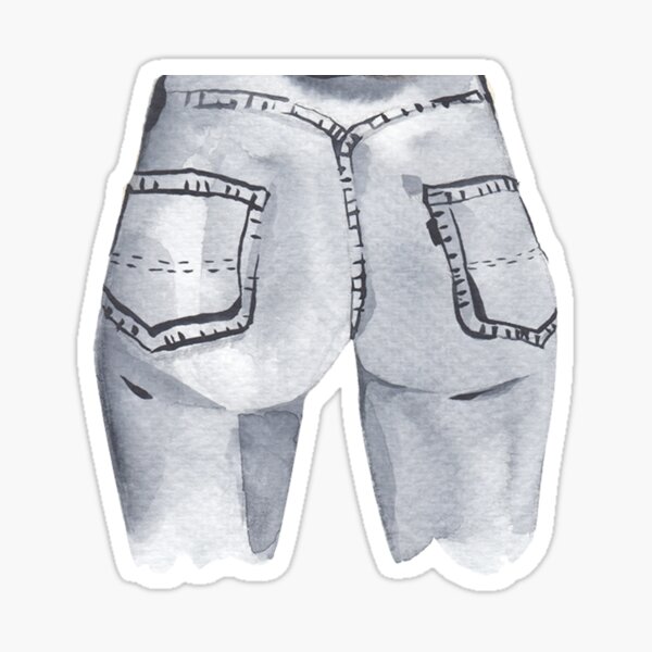 "Funny big butt skinny waist effect blue jeans " Sticker for Sale by ...