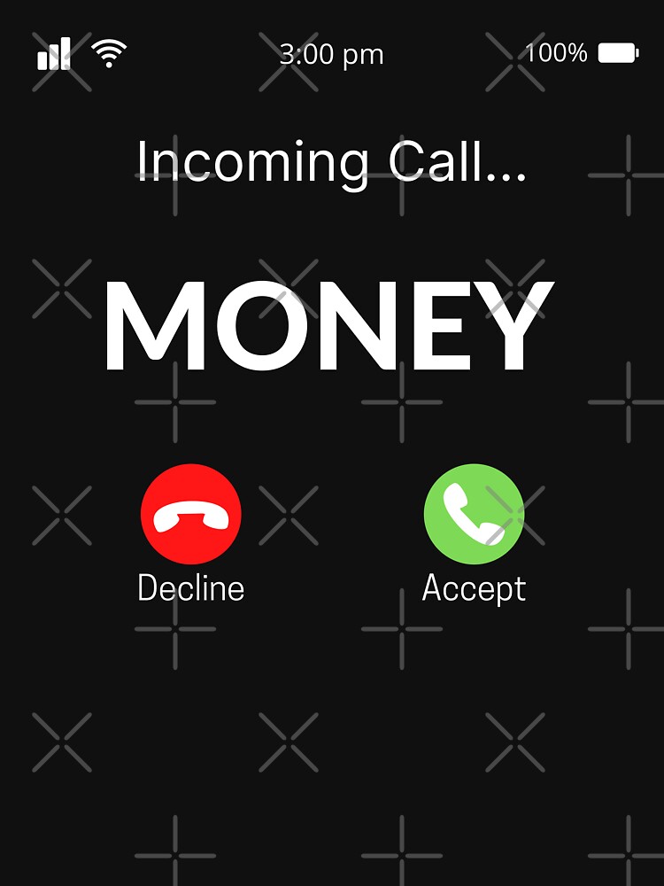 "Money is Calling..." T-shirt for Sale by SoulCloudStudio | Redbubble ...