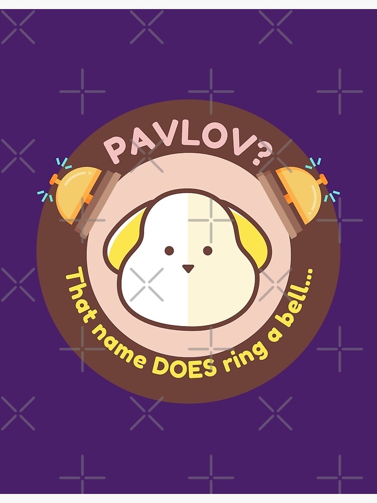 "Pavlov? That Name Rings a Bell Purple - Funny Psychology" Poster by ...