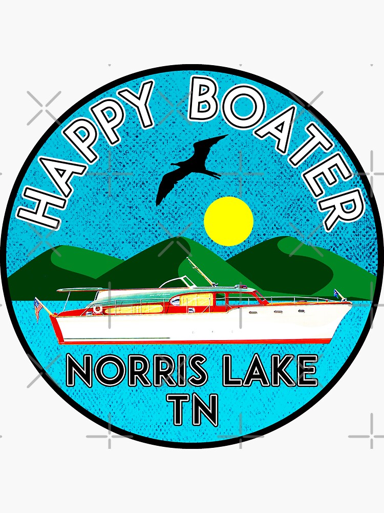 "HAPPY BOATER NORRIS LAKE TENNESSEE TN BOAT BOATING CAMPER" Sticker by ...