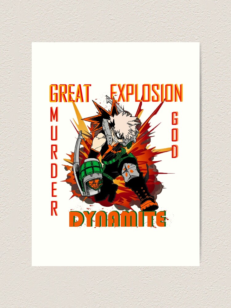 "GREAT EXPLOSION MURDER GOD DYNAMITE || SIMPLE BAKUGOU" Art Print by ...