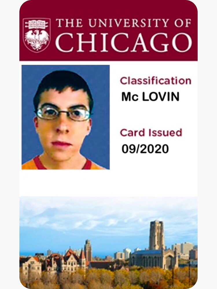 "Uchicago - McLovin student ID" Sticker for Sale by sukimchee | Redbubble