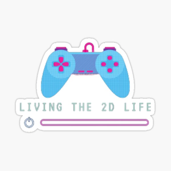"living in 2d life " Sticker for Sale by vigorinfinity | Redbubble