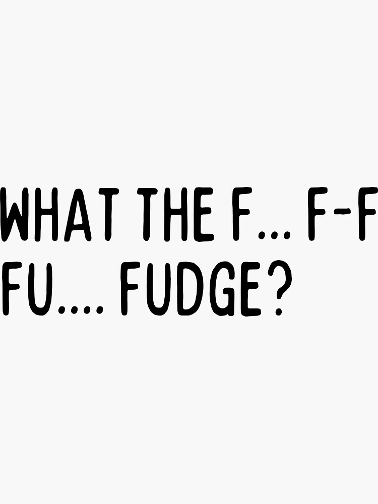 "jj obx / what the fudge?" Sticker for Sale by obxforever | Redbubble