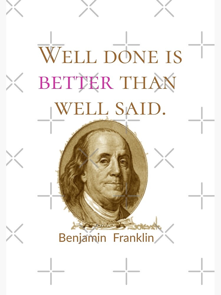 "Benjamin Franklin, Phrase, Quote, Motivation" Poster for Sale by ...