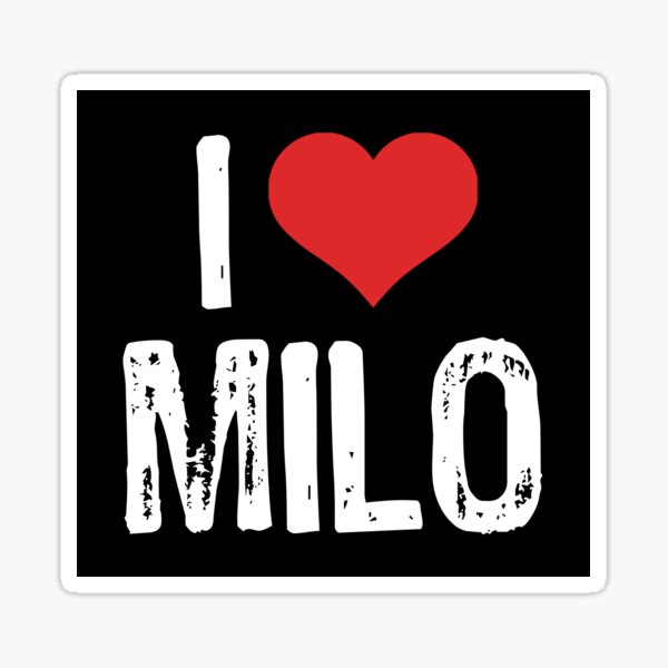 "I Love Milo" Sticker for Sale by samcloverhearts | Redbubble