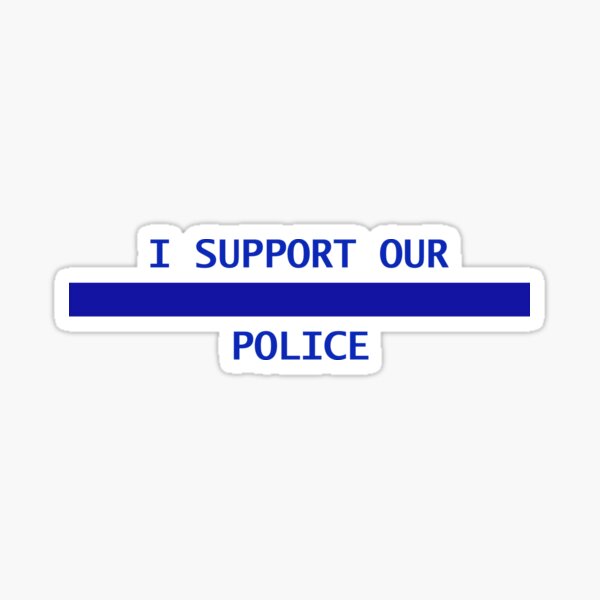 "I support our police" Sticker for Sale by Philtrianojk | Redbubble