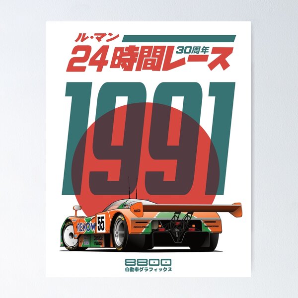 "Mazda 787B 30th Le Mans" Poster by 8800ag | Redbubble