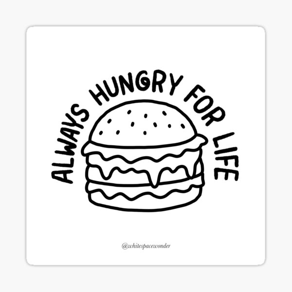 "Hungry for Life | Hamburger Line Art" Sticker for Sale by ...