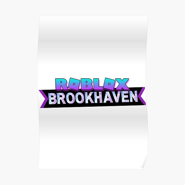 Póster «Brookhaven Hiper ROBLOX» de CifrhFletchet | Redbubble