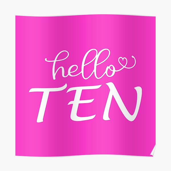"White Hello Ten, 10th Birthday, Tenth Birthday Gift, 10th Bday, Hello ...