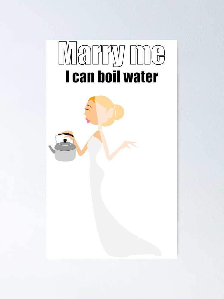 "Marry Me" Poster for Sale by winkia555 | Redbubble