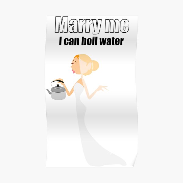 "Marry Me" Poster for Sale by winkia555 | Redbubble