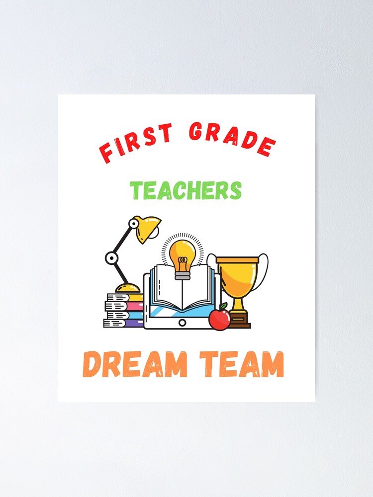 "FIRST GRADE TEACHERS DREAM TEAM. DREAM TEAM FIRST GRADE TEACHERS ...