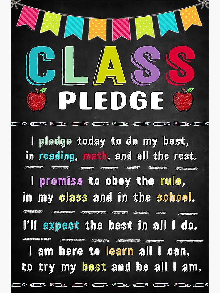 "Class Pledge" Poster for Sale by YimHrishi | Redbubble