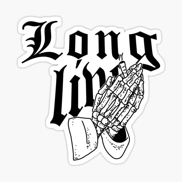 "Long Live - Blacklettered" Sticker for Sale by by-ariel24 | Redbubble