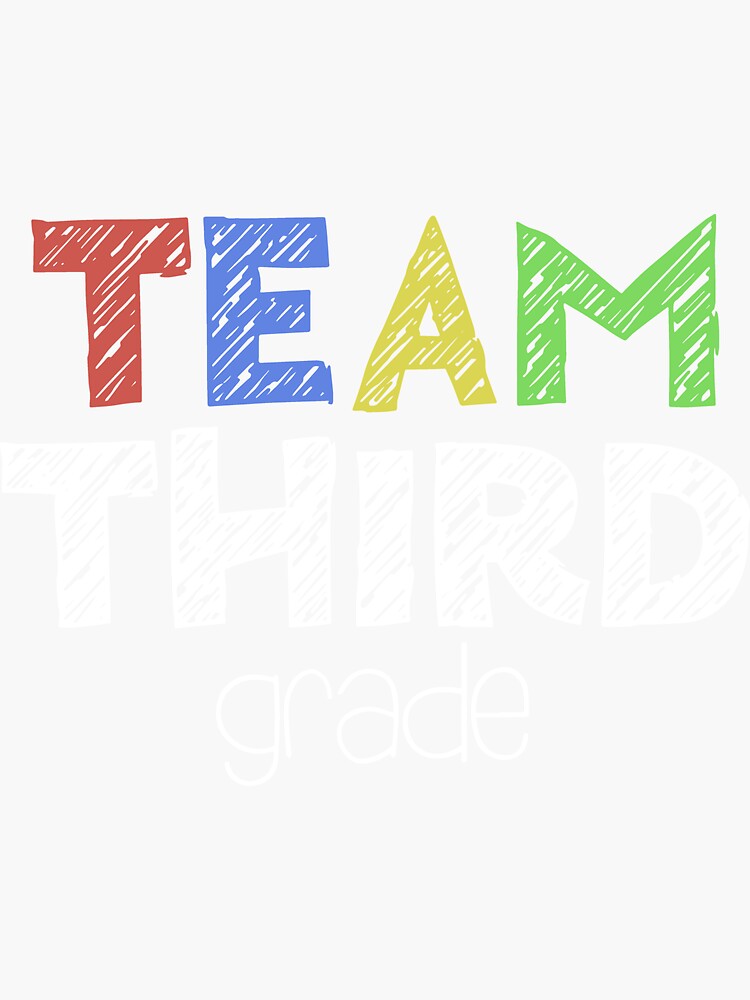 "team third grade 3rd grade back to school teacher nerd" Sticker for ...