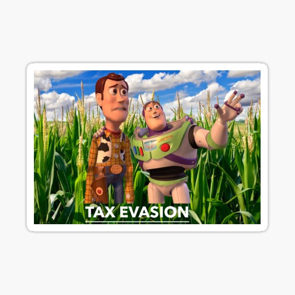 "Tax Evasion " Sticker for Sale by SamPointJpeg | Redbubble