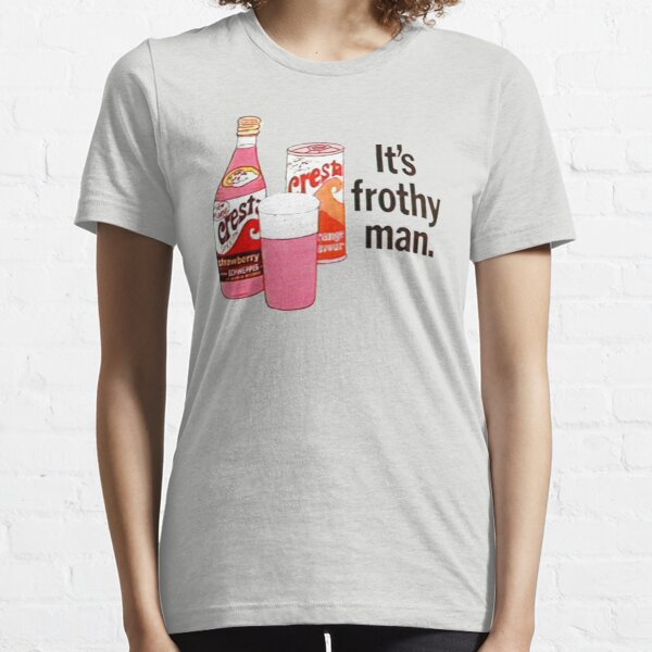 Frothy T-Shirts | Redbubble