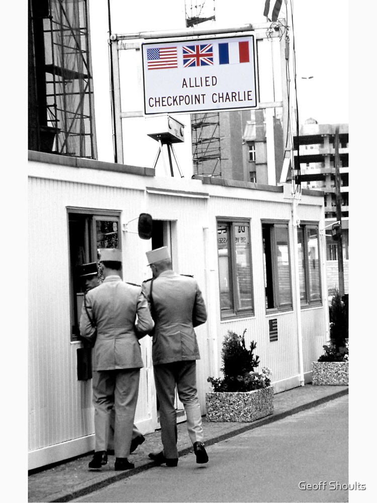 "Cold War Berlin, Checkpoint Charlie" T-shirt for Sale by geoffshoults ...