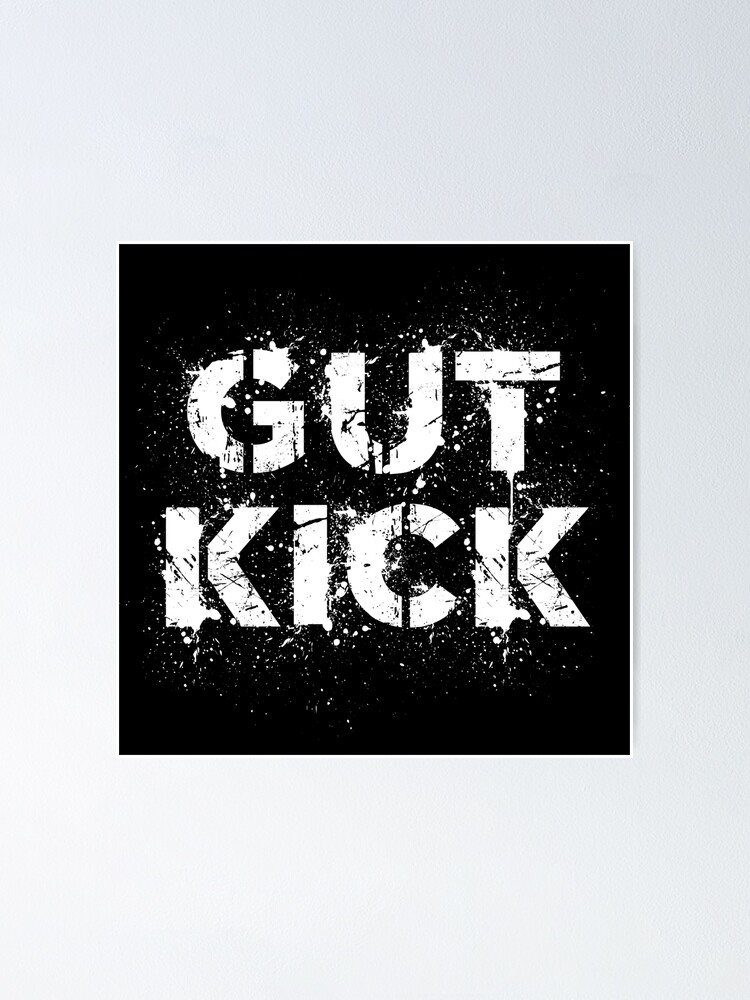 ""Gut Kick" Schriftzug" Poster by BunchOfWords | Redbubble