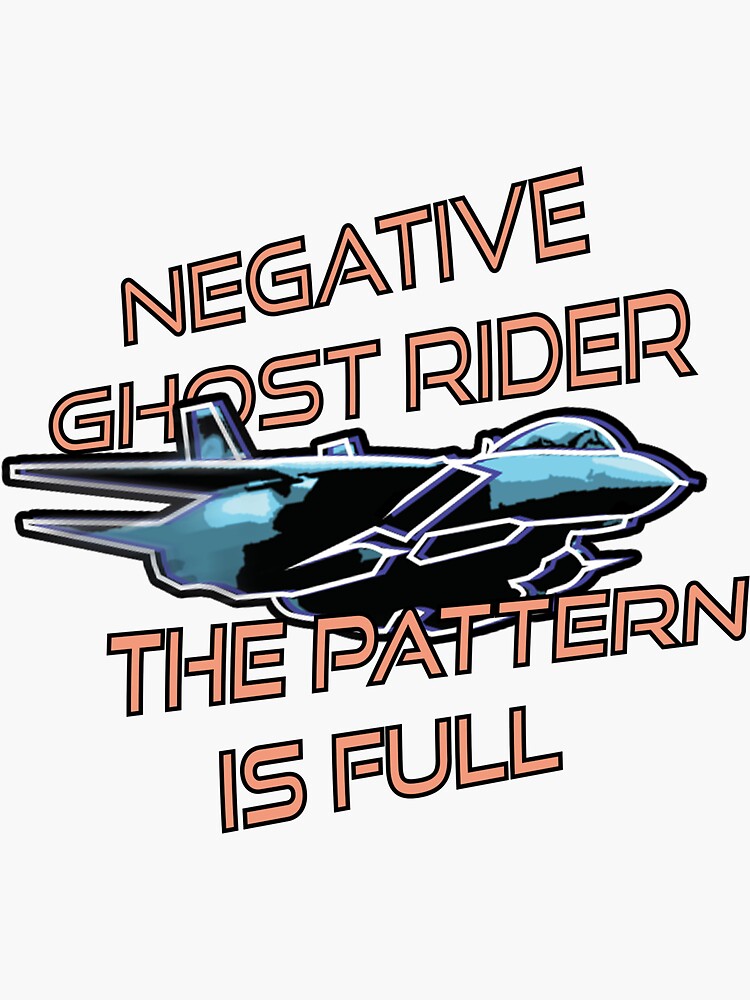 "Negative Ghost Rider Pattern is Full Retro Top Gun" Sticker for Sale ...