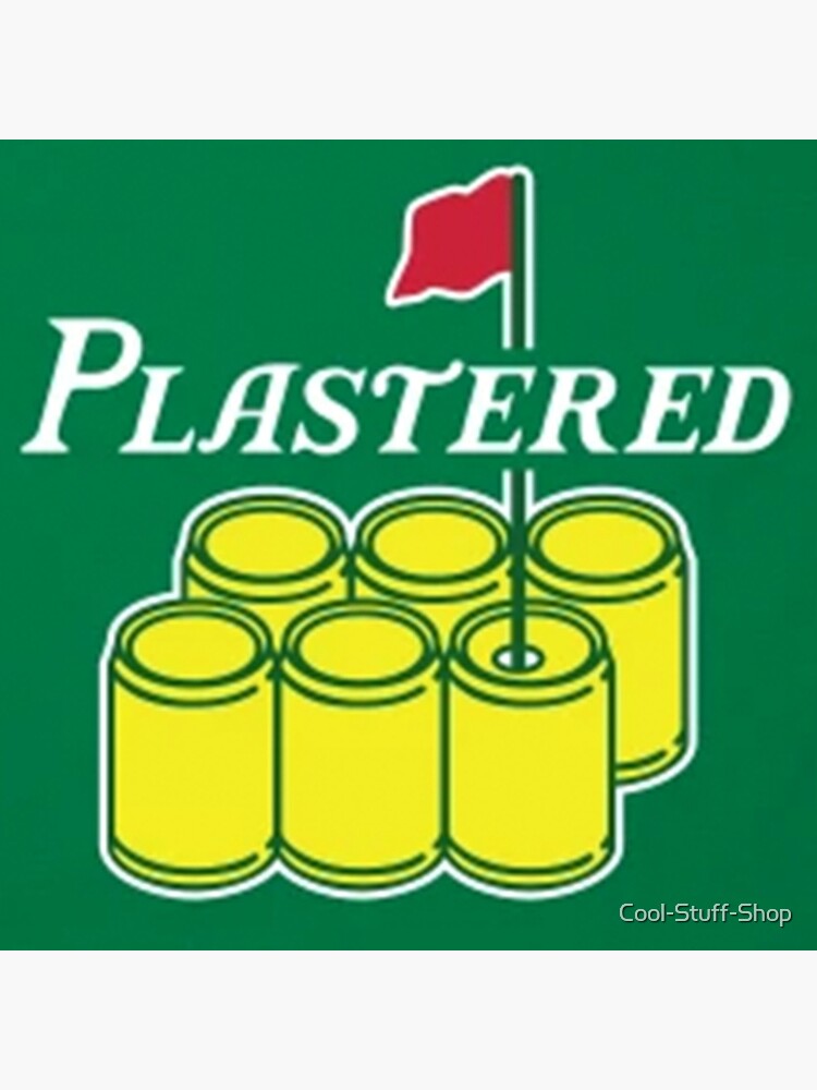 "Plastered Masters Golf Meme" Art Print by Cool-Stuff-Shop | Redbubble