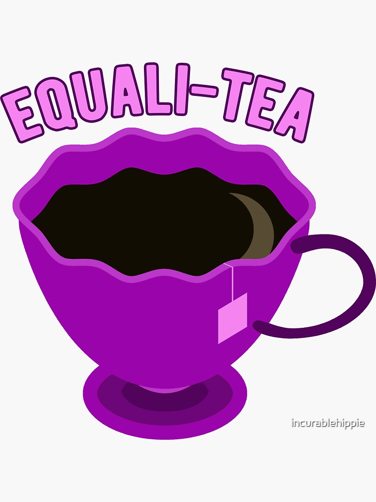 Equali Tea For Fans Of Equali Tea And Diversi Tea Sticker For Sale