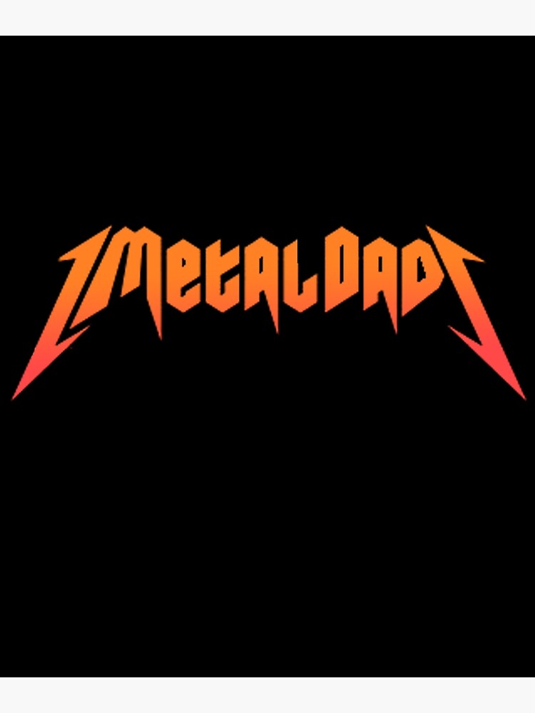 "Heavy Metal Dad " Poster for Sale by BOXBAX | Redbubble