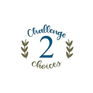 "Challenge 2 Sticker " Sticker for Sale by NorahK8Designs | Redbubble