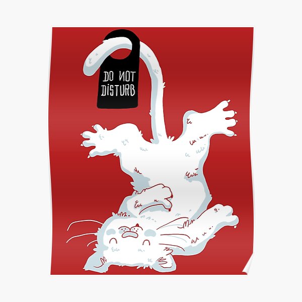 "Do not disturb - Red" Poster by tobiasfonseca | Redbubble