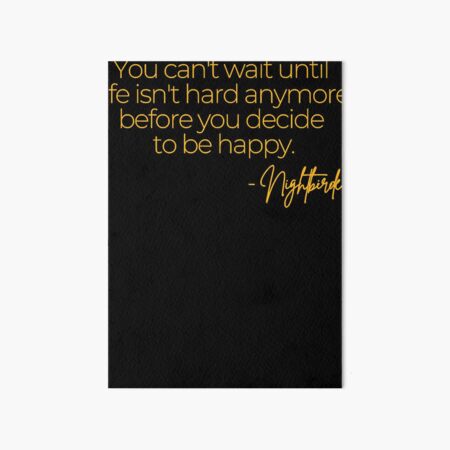 "Nightbirde Inspirational Quote" Art Board Print by AaronFernandes ...