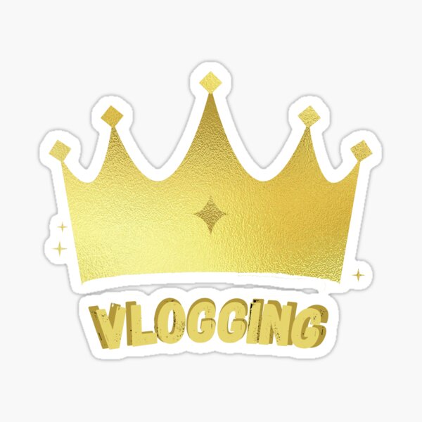 "King of Vlogging" Sticker for Sale by Vlog-Life | Redbubble