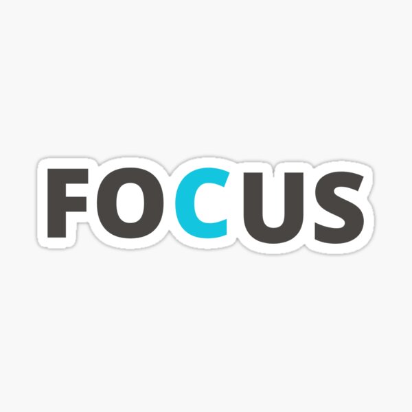 "Focus t shirt" Sticker for Sale by spsahu | Redbubble