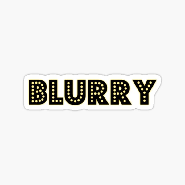 "Blurry" Sticker for Sale by Chateau14 | Redbubble