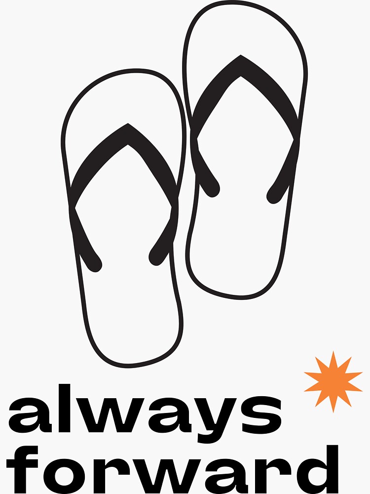 "Always Forward, Never Backward" Sticker for Sale by rchua | Redbubble