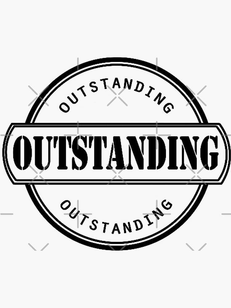 "Outstanding" Sticker for Sale by TrueAbdulaziz | Redbubble