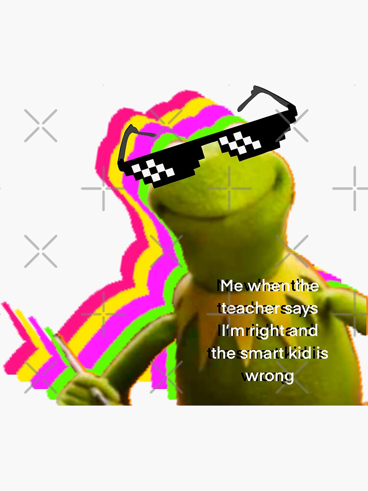 "Kermit the frog teacher meme" Sticker for Sale by GirlofRandom | Redbubble