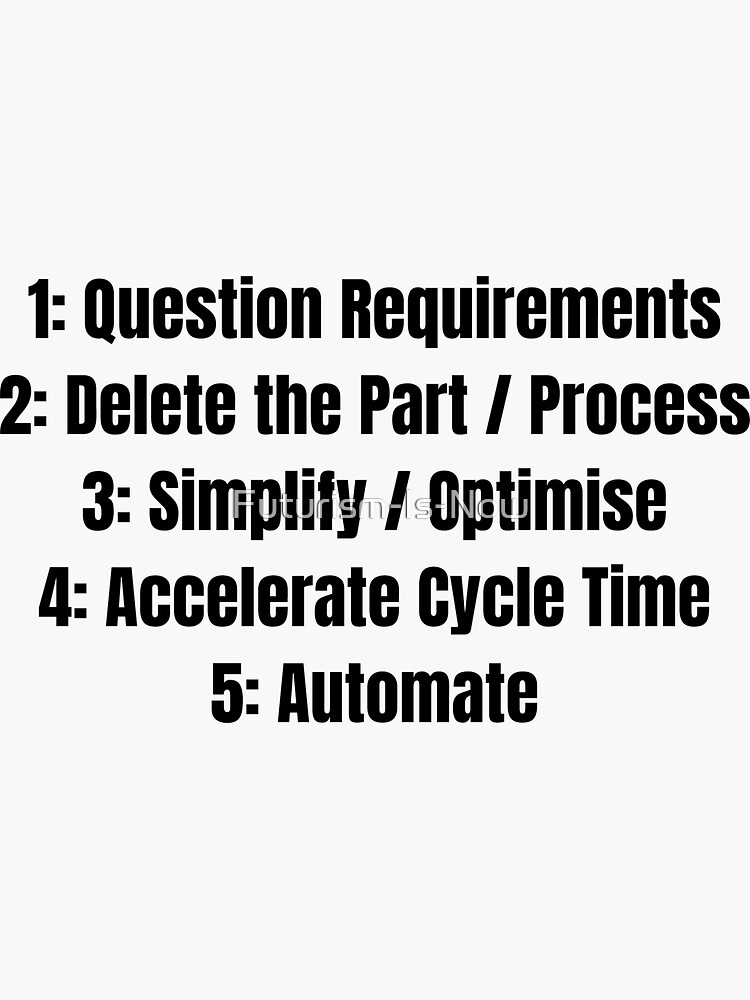 "Elon Musk - 5 Step Engineering Process" Sticker for Sale by Futurism ...