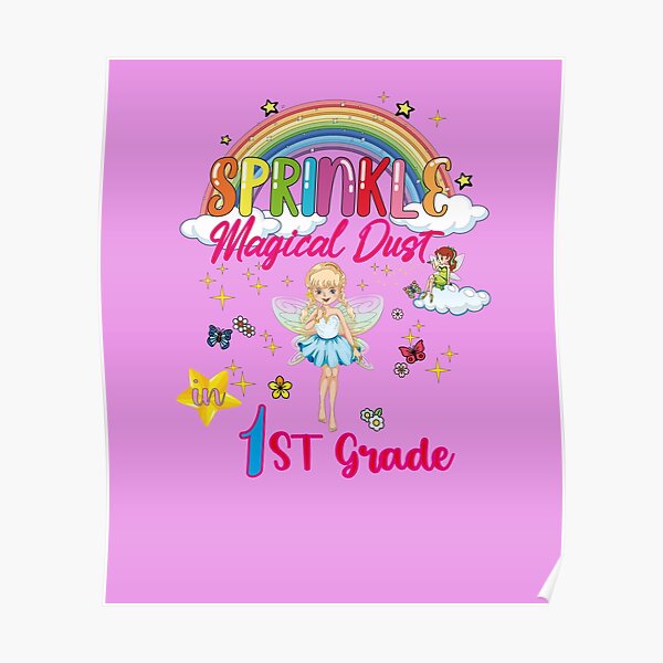 " kids Sprinkle Magic Dust In 1ST Grade first First Day School Girl T ...