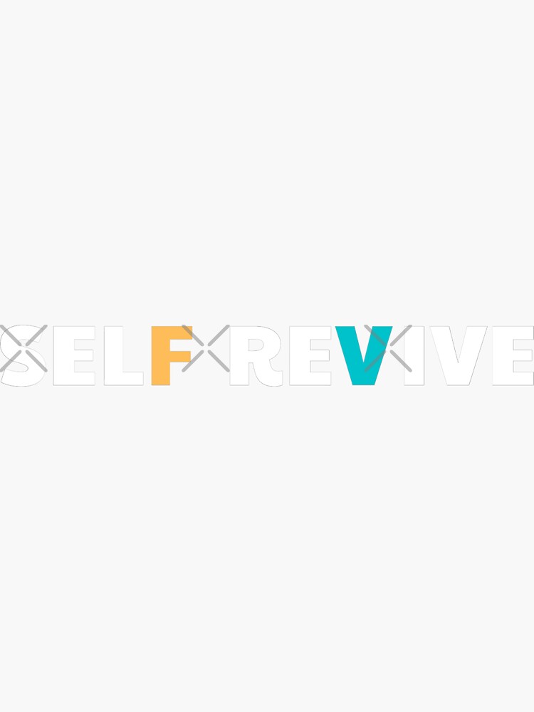 "Self Revive Text Design" Sticker for Sale by PrimeDesignShop | Redbubble
