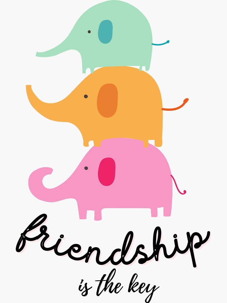 "Friendship is the key" Sticker for Sale by SavannahCrush | Redbubble