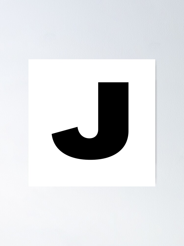 "Bold Monogram Letter J" Poster by JustSeasons | Redbubble