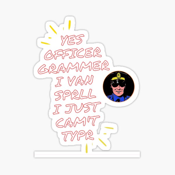 "Officer Grammar" Sticker for Sale by xprshnz-designs | Redbubble