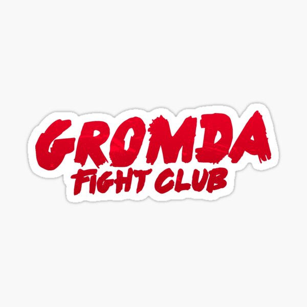 "GROMDA - FIGHT CLUB" Sticker for Sale by Orballo28 | Redbubble