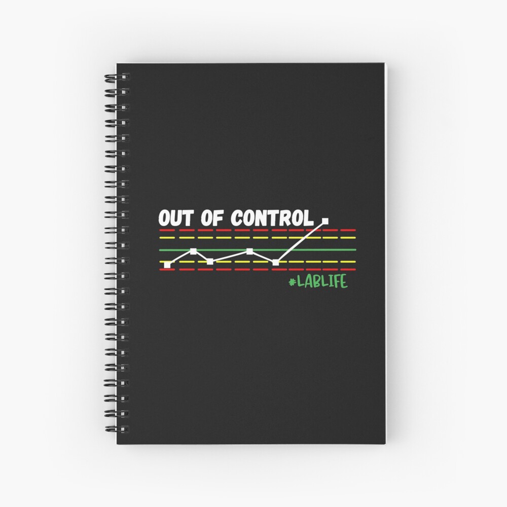 "Funny Lab Tech, "Out Of Control, LJ QC Chart" Spiral Notebook for Sale ...